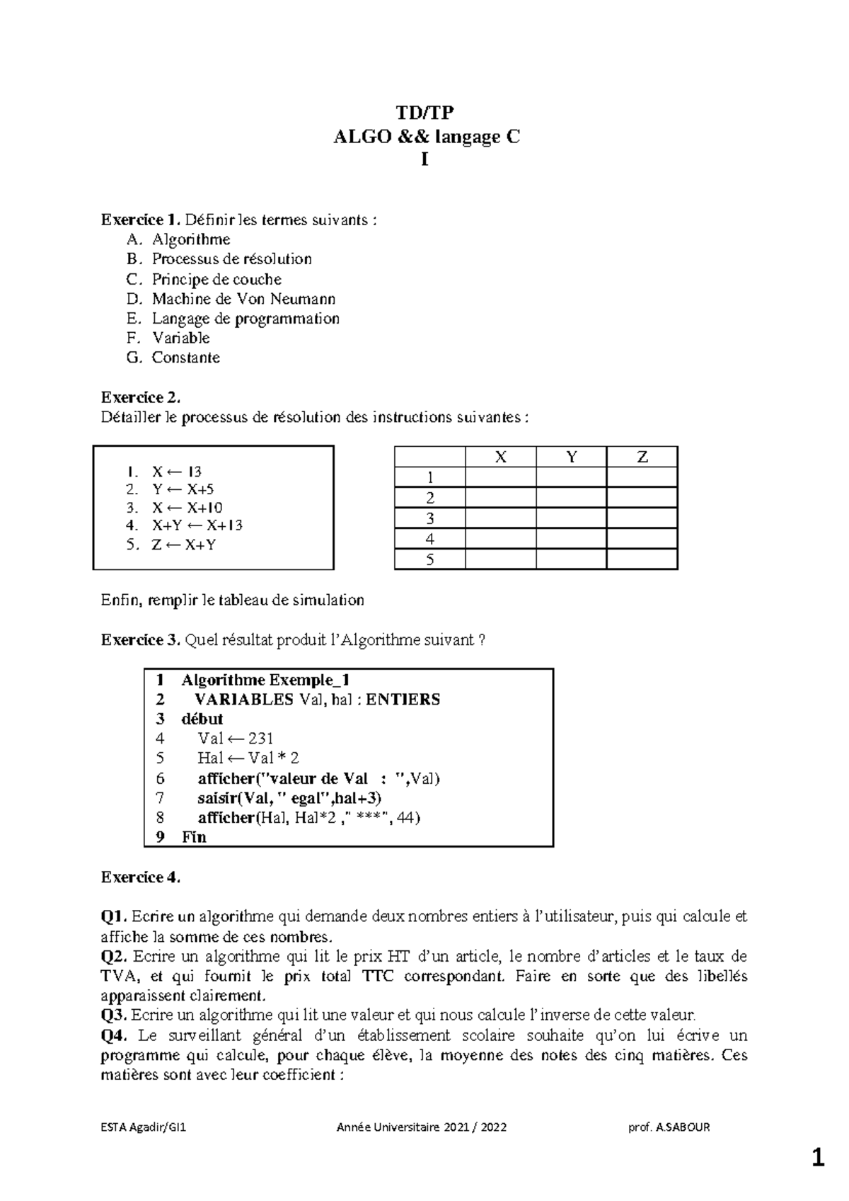 TD algo 1 2021 2022 - Algorithmique Exercice corrigé 100% 20/20 - ESTA Agadir/GI1 Année - Studocu