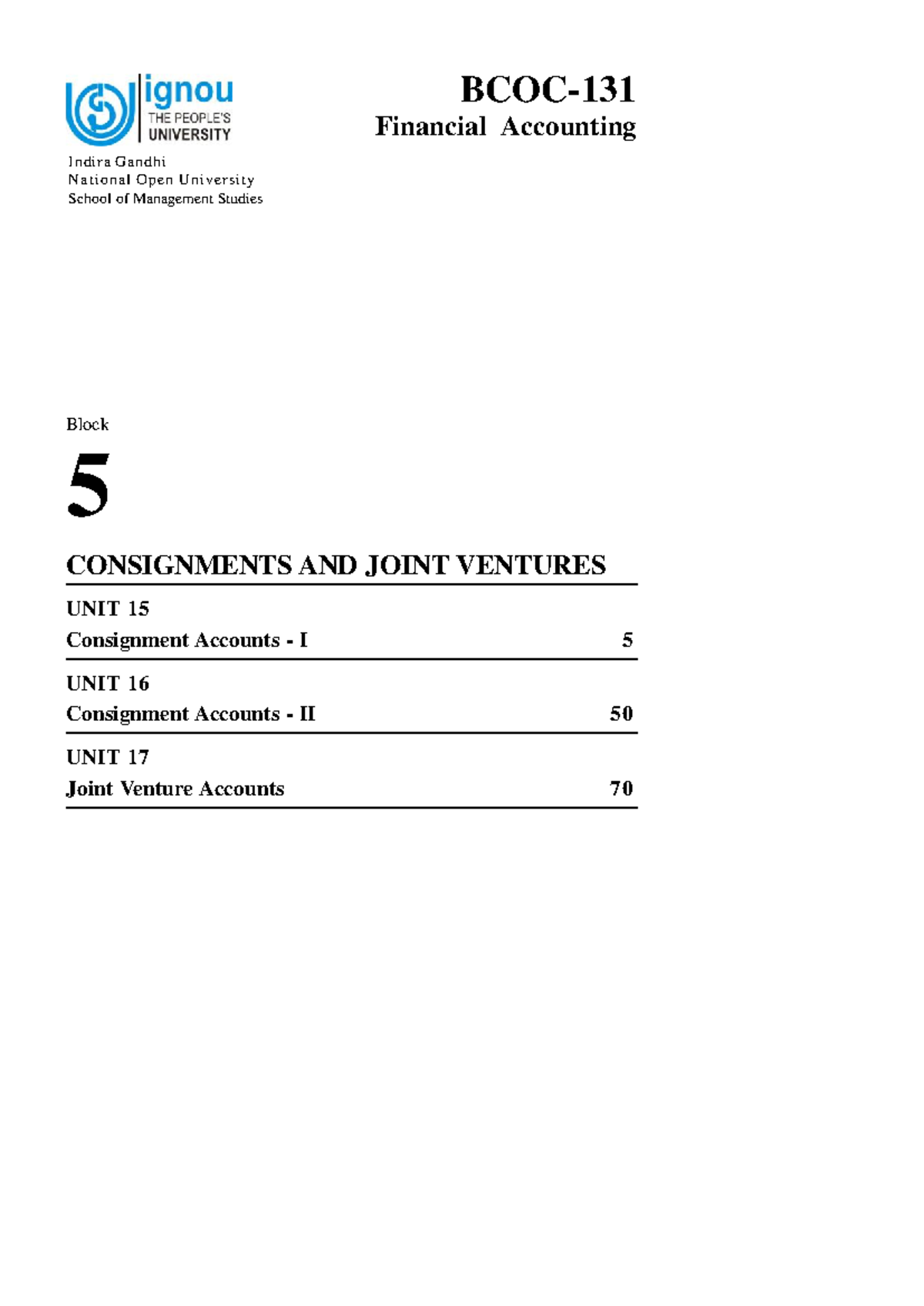 BCOC-131 Financial Accounting Block-5 - Block 5 CONSIGNMENTS AND JOINT ...