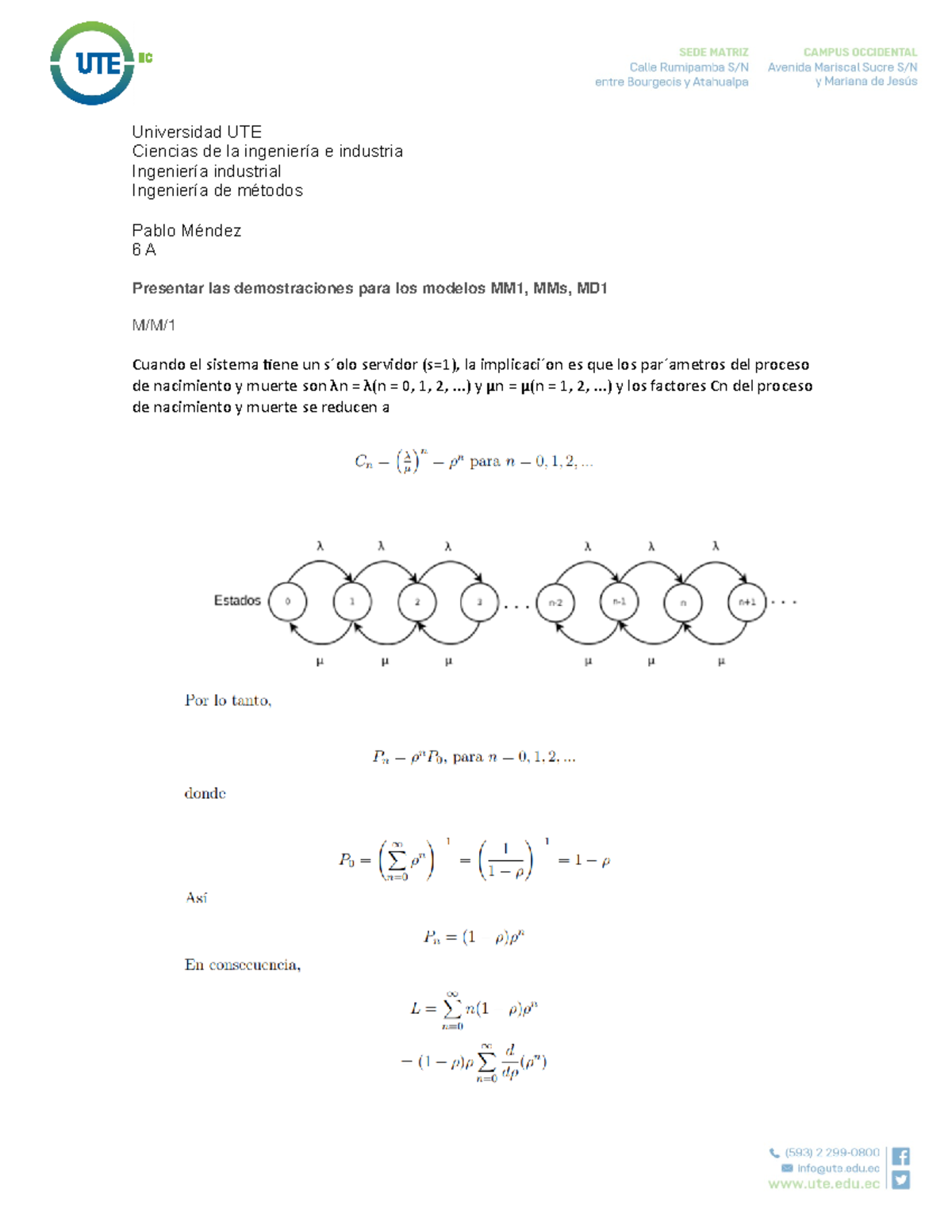 Tarea 1: Demostraciones de Modelos de Teoría de Colas (MM1, M/M/S, M/D ...