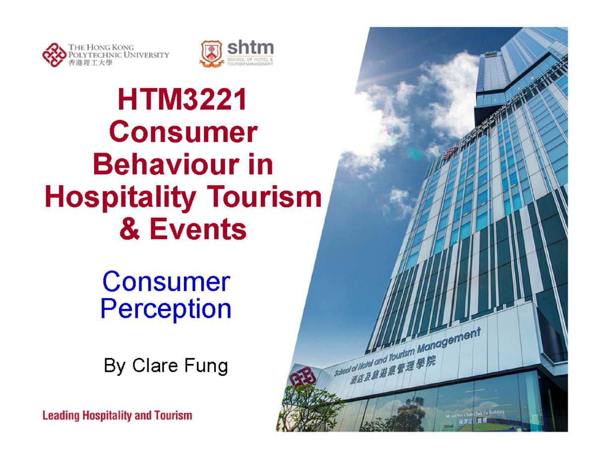 HTM3221 Lecture 4: Understanding Consumer Perception in Hospitality - Studocu