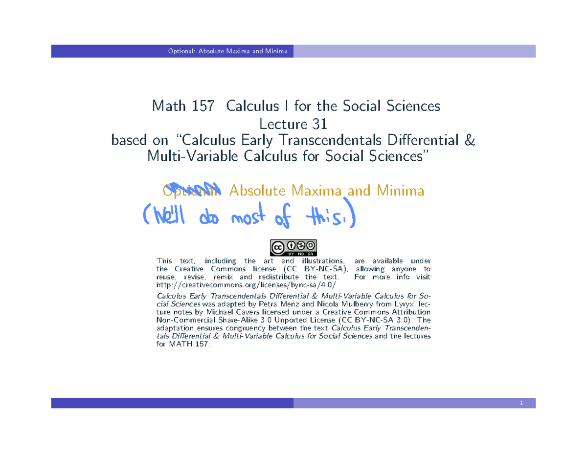 Optional: Absolute Maxima and Minima MATH 157 Calculus I Lecture 31 ...