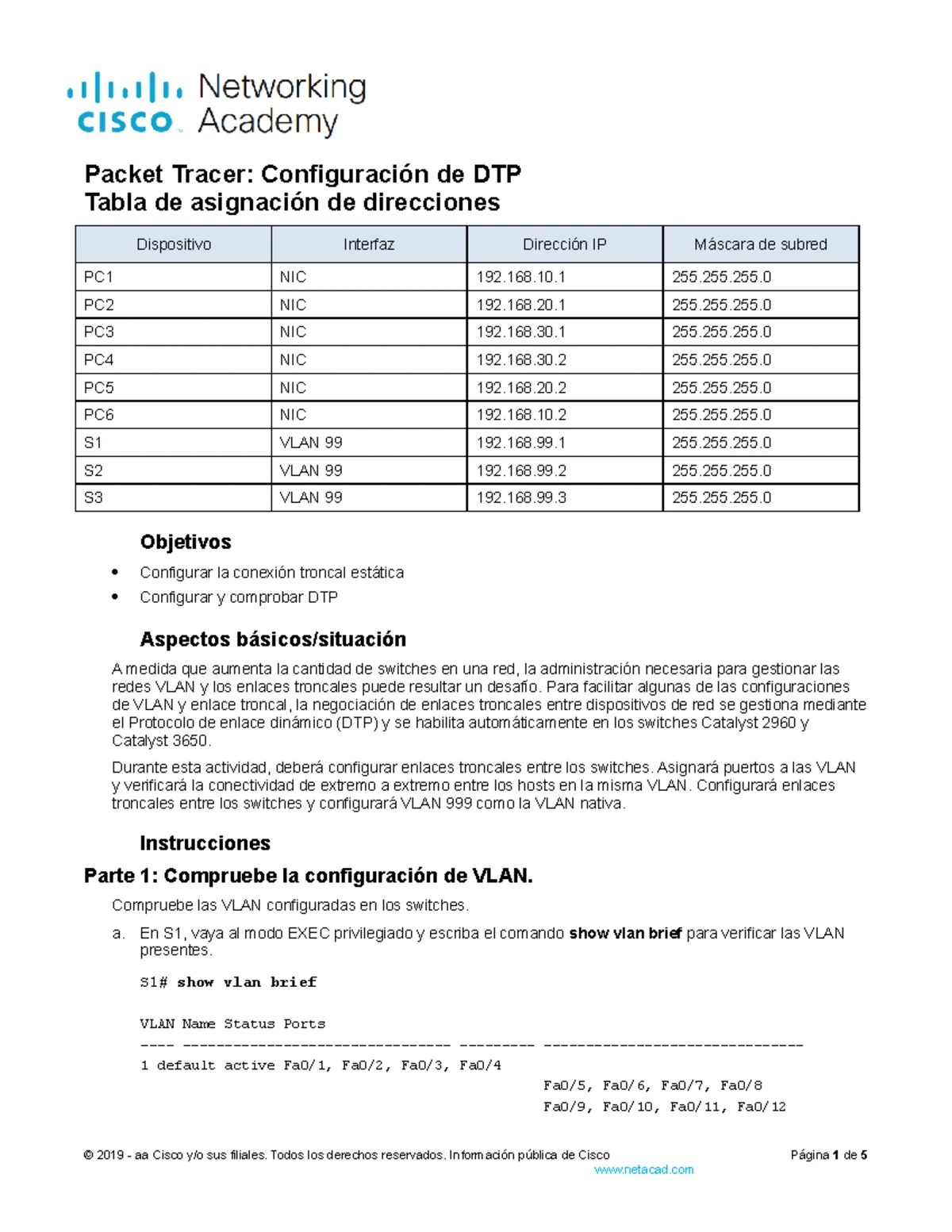 12.5.13 Packet Tracer - Troubleshoot Enterprise Networks - Objetivos Parte 1: Verificar las ...