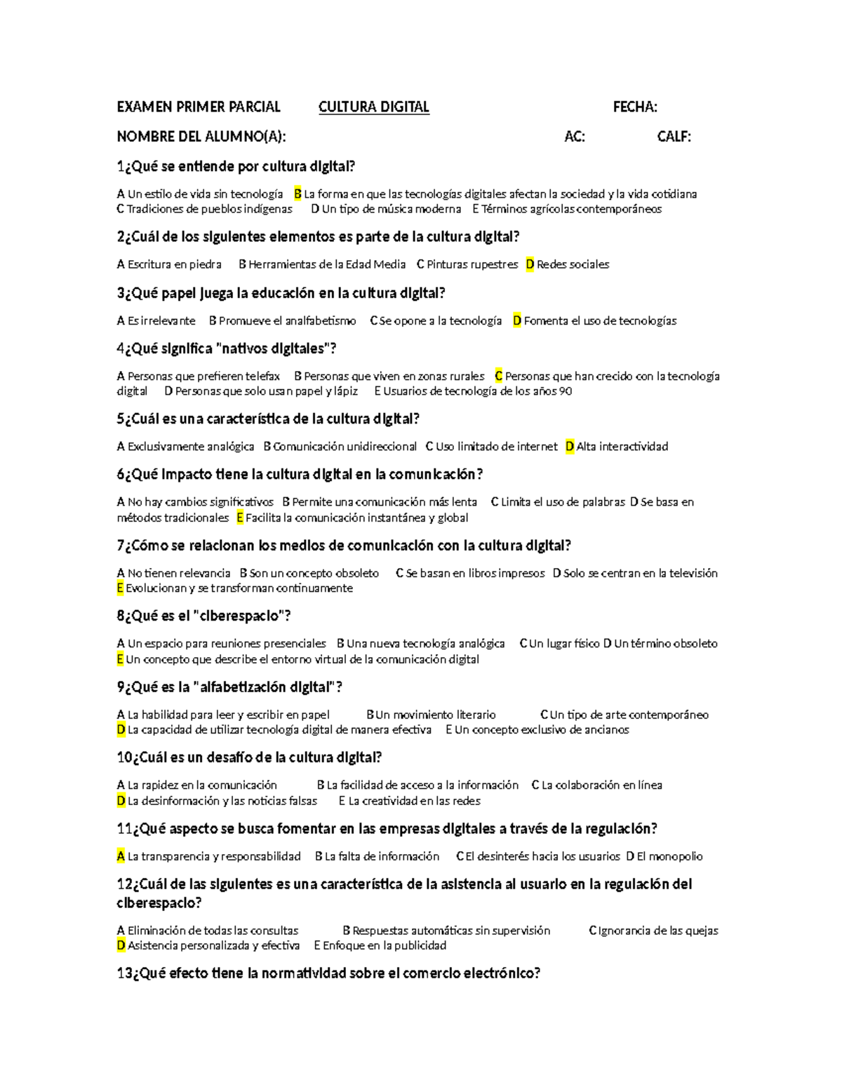 Examen Primer Parcial Cultura Digital: Preguntas y Respuestas - Studocu