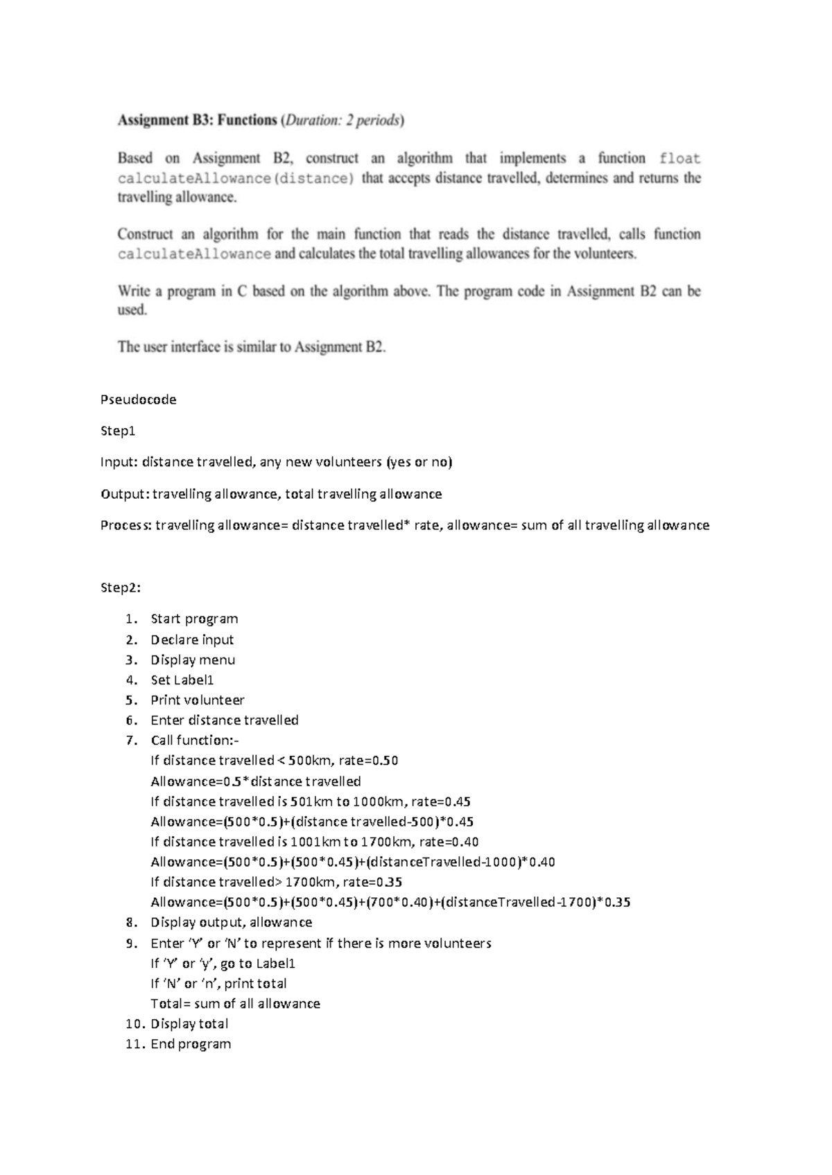230621 Pretest 2 B3 - Pseudocode Step Input: distance travelled, any ...