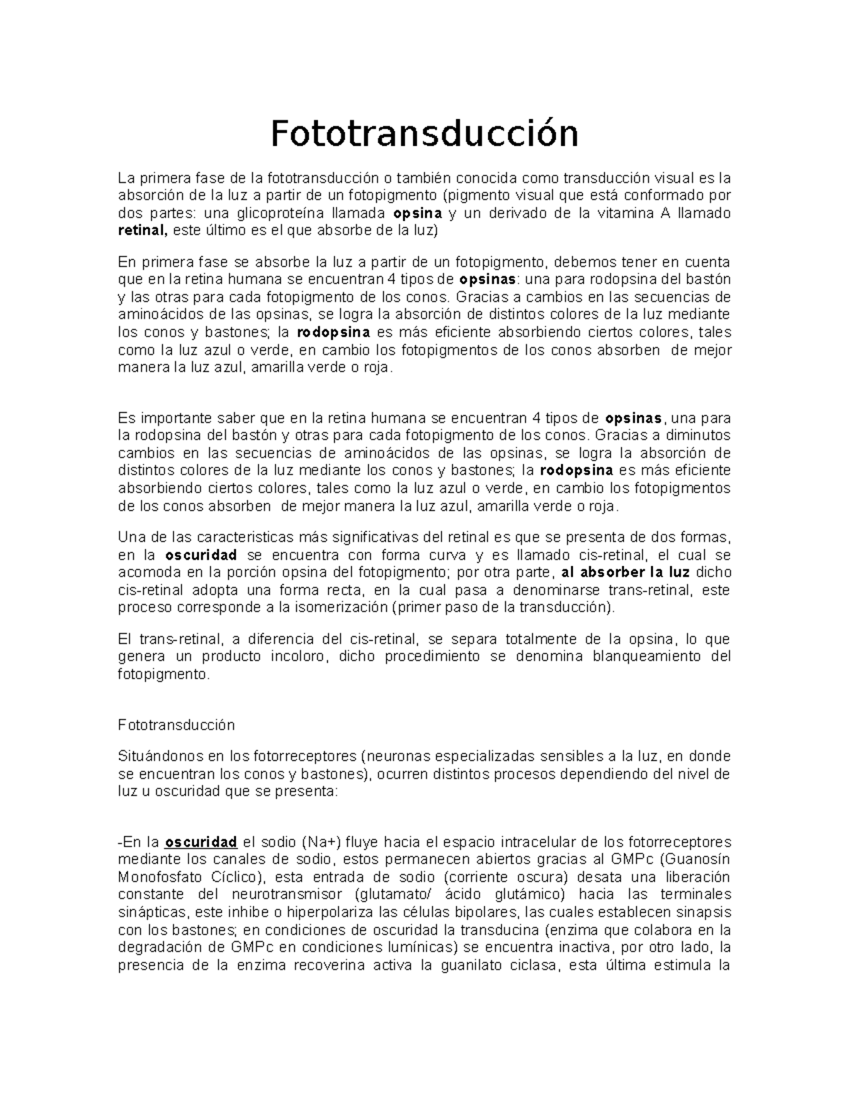 Fototransducción: Explicación del Proceso Visual y sus Mecanismos - Studocu