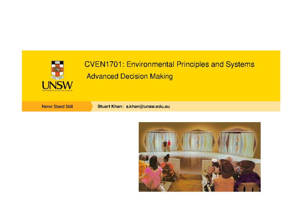 CVEN1701: Week 8 Lecture on Advanced Decision Making Techniques - Studocu