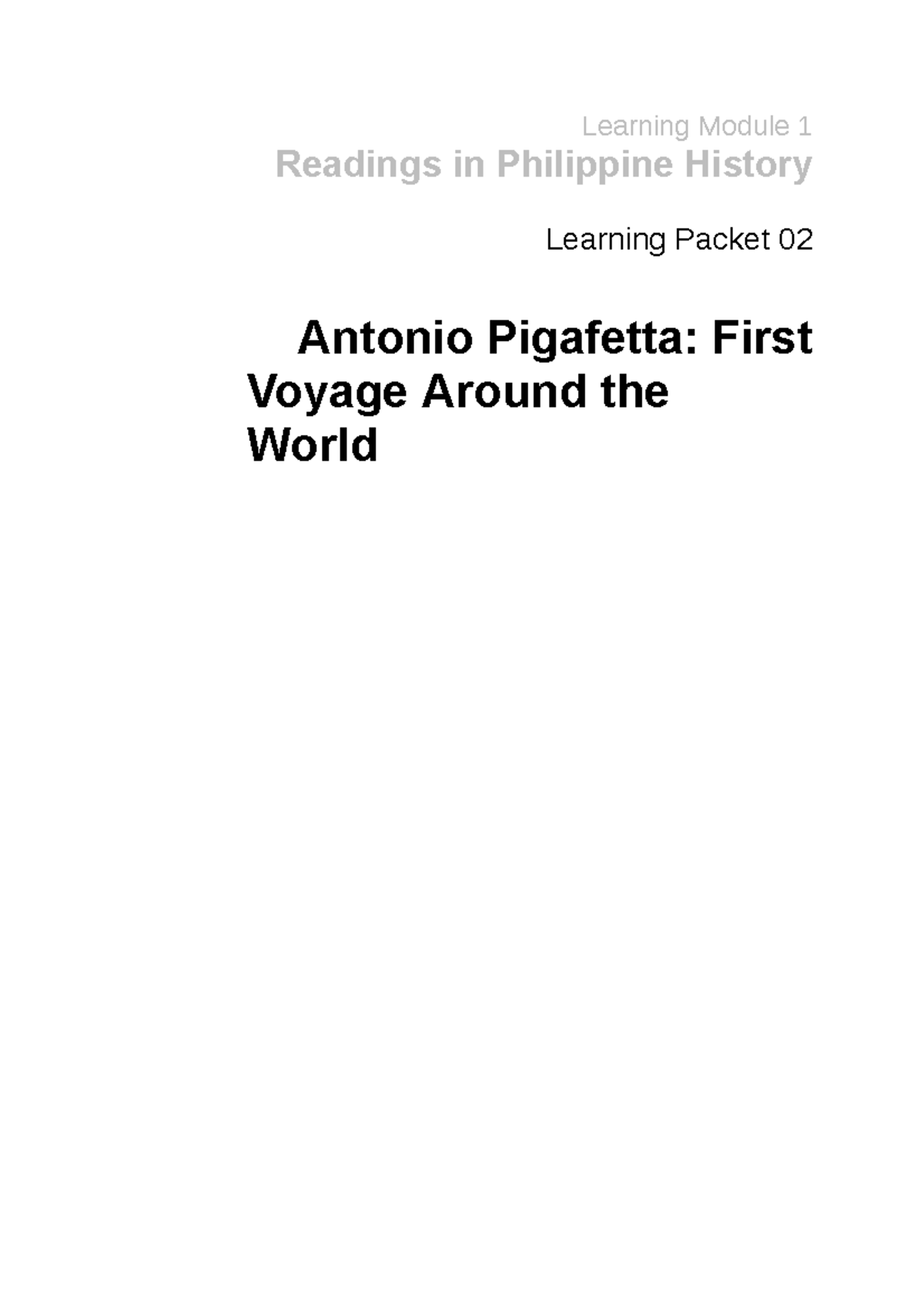 Antonio Pigafetta's Chronicles: NGEC0113 Learning Packet 02 - Studocu