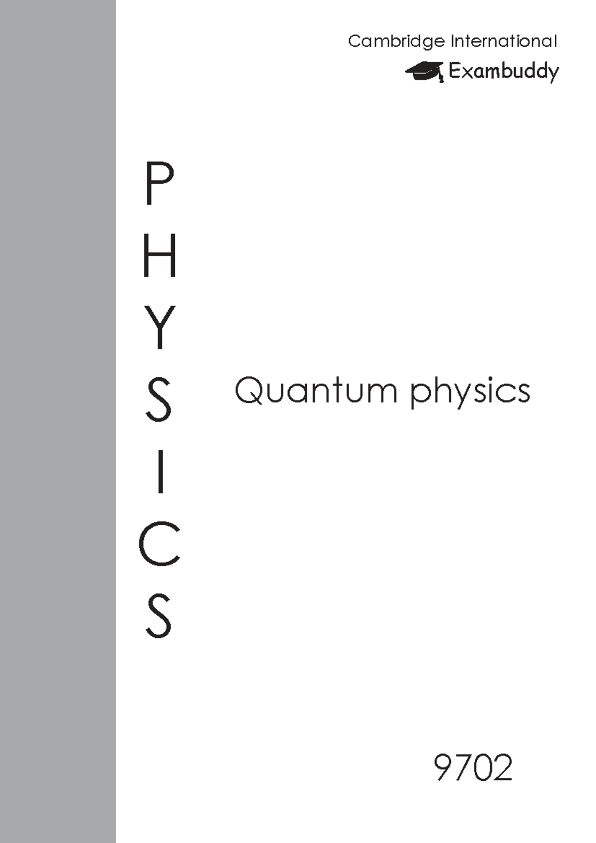 Quantum Physics 9702 Final Exam Notes on Photons and Wave-Particle ...