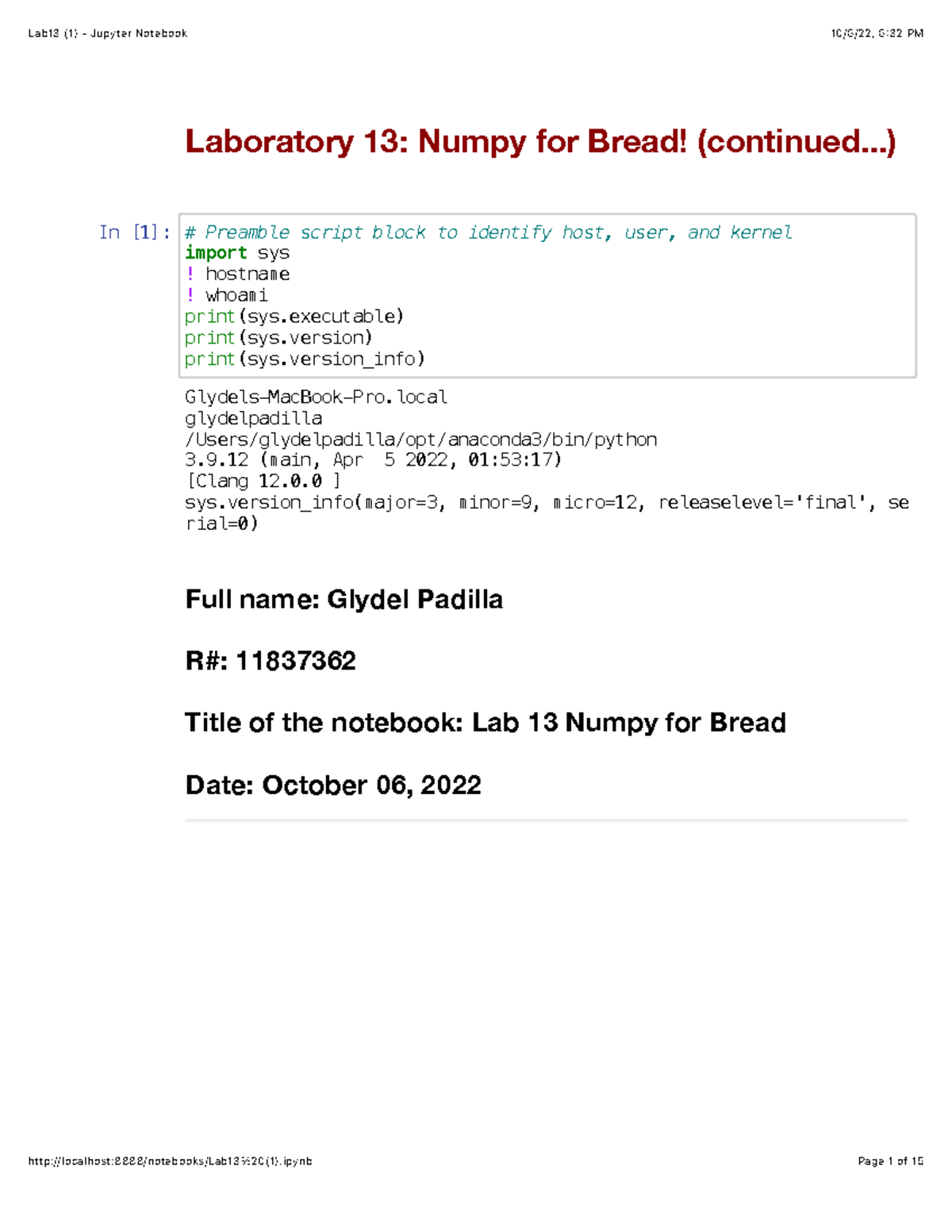 Lab13 (1) - Jupyter Notebook - Laboratory 13: Numpy for Bread! (continued...) In [1]: Full name ...