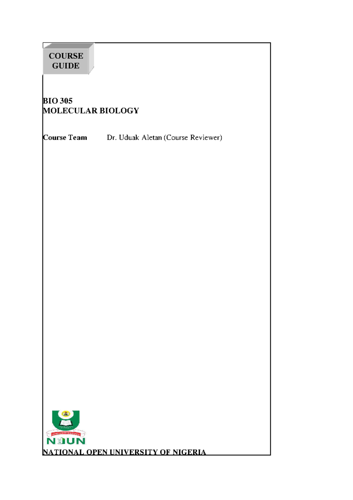 BIO 305 MOLECULAR BIOLOGY COURSE GUIDE: Comprehensive Study Notes - Studocu