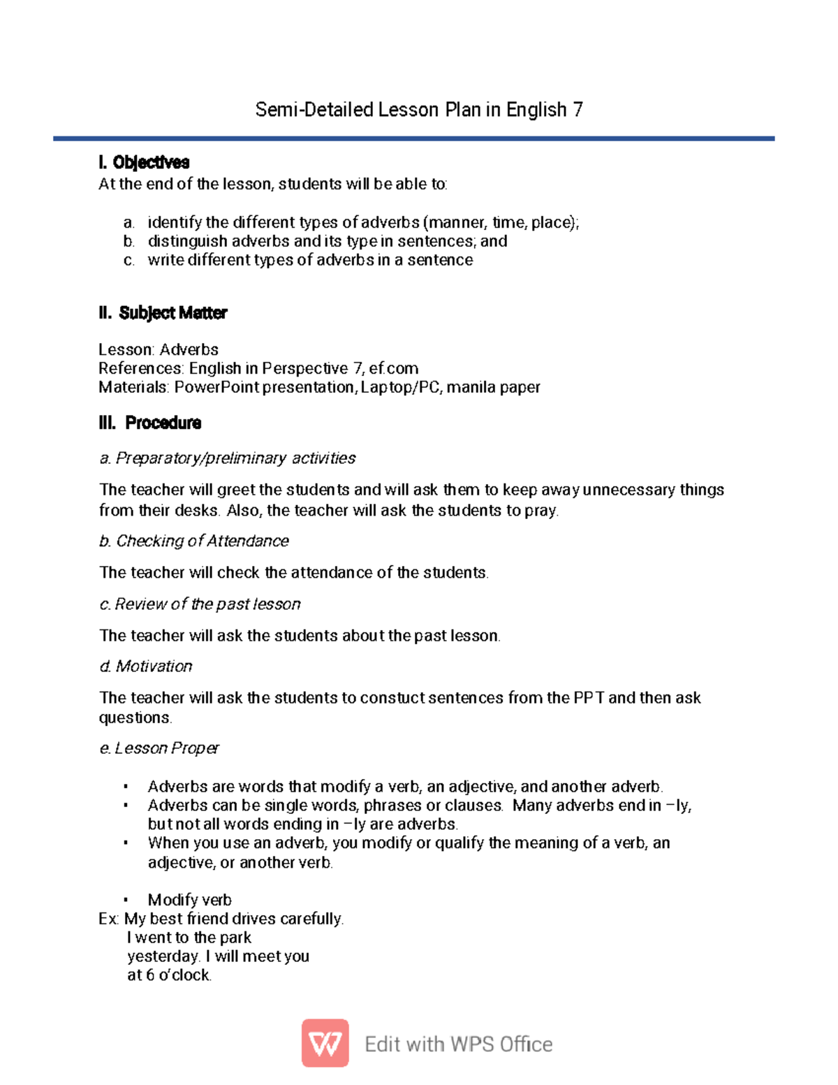 'Adverbs' - Semi-Detailed Lesson Plan in English 7 I. Objectives At the ...