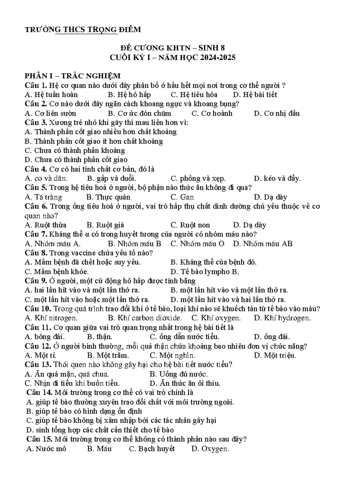 ĐỀ CƯƠNG KHTN - SINH 8 - CUỐI KỲ 1 - TRƯỜNG THCS TRỌNG ĐIỂM ĐỀ CƯƠNG KHTN – SINH 8 CUỐI KỲ I ...