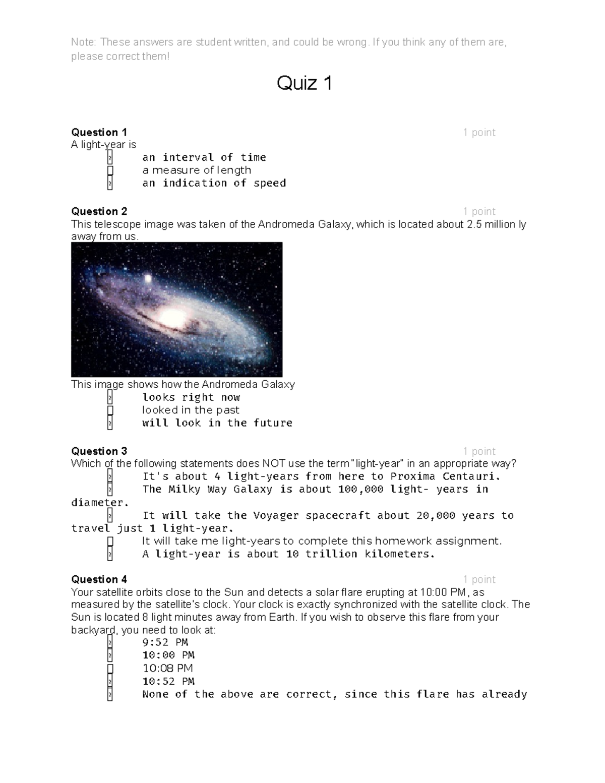 CPCS 181 - Quizzes Weekly - please correct them! Quiz 1 Question 1 1 point A light-year is ⬜ an ...