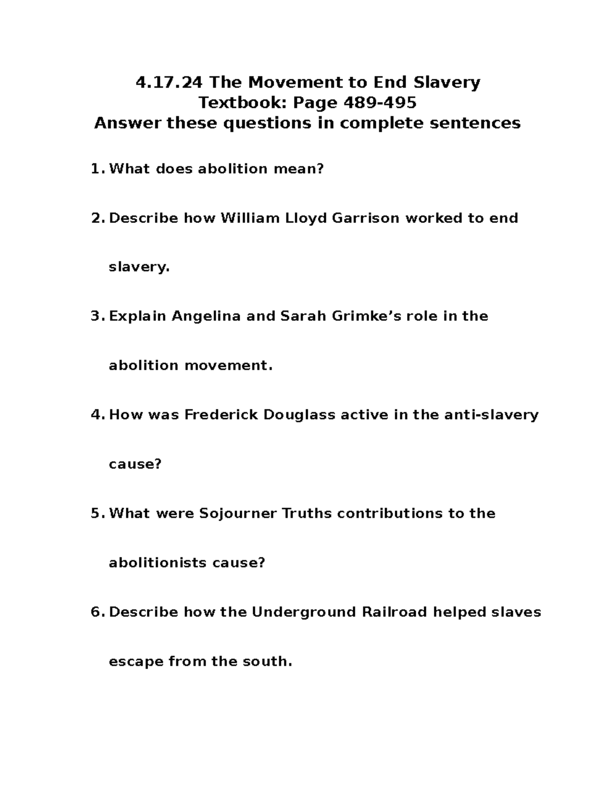 4 - ,jykugh - 4.17 The Movement to End Slavery Textbook: Page 489 ...