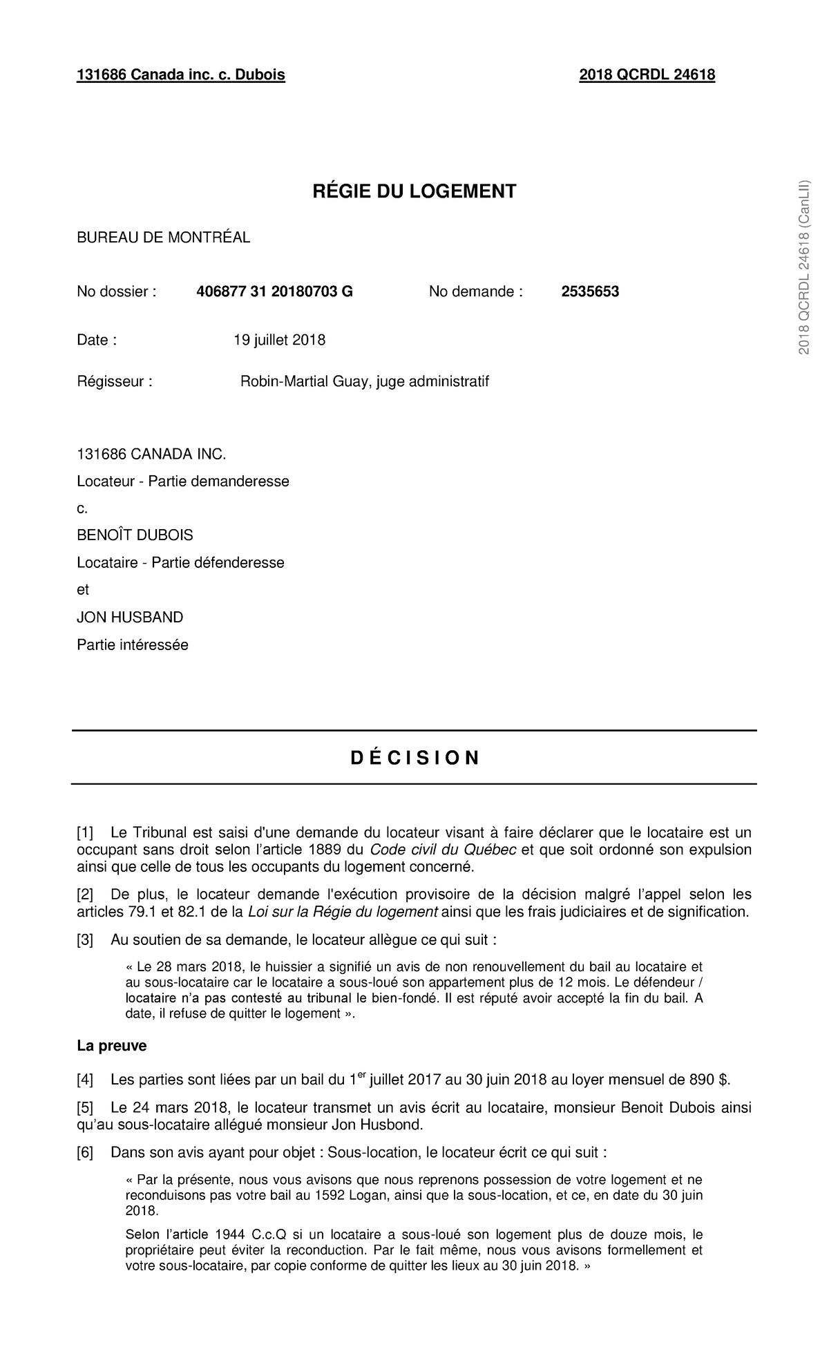 Jurisprudence - 2018 QCRDL 24618 : 131686 Canada inc. c. Dubois - Studocu