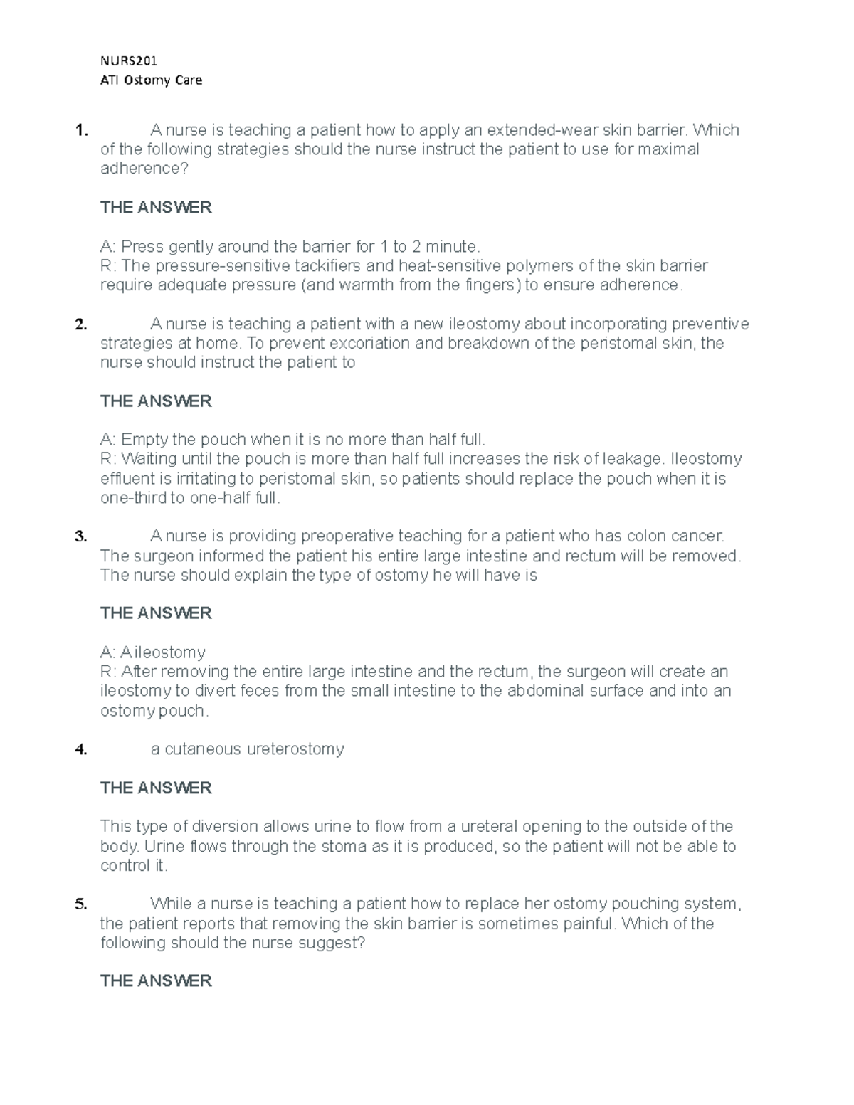 ATI Ostomy Care - ATI Assignment - NURS ATI Ostomy Care A nurse is ...