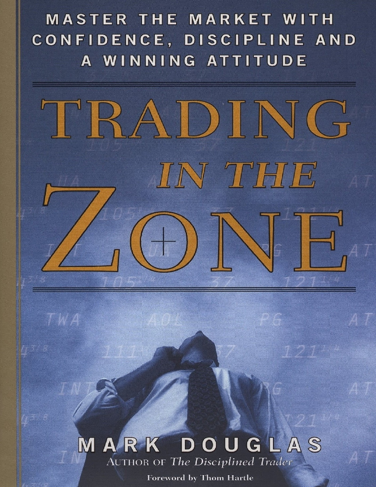 Trading In The Zone - Psychological Insights for Traders - Studocu
