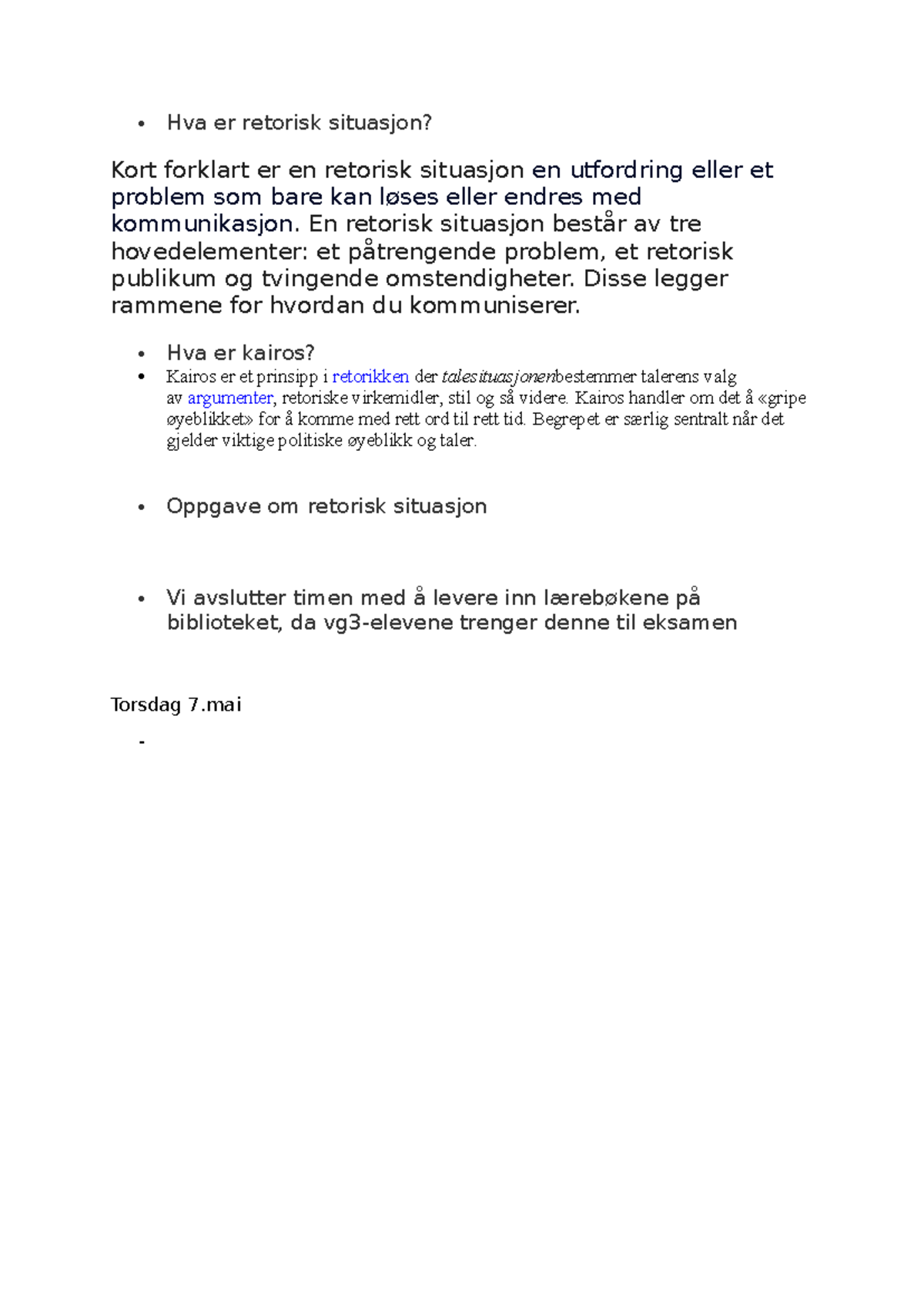 Retorisk Situasjon og Kairos: En Kort Forklaring for Eksamen - Studocu