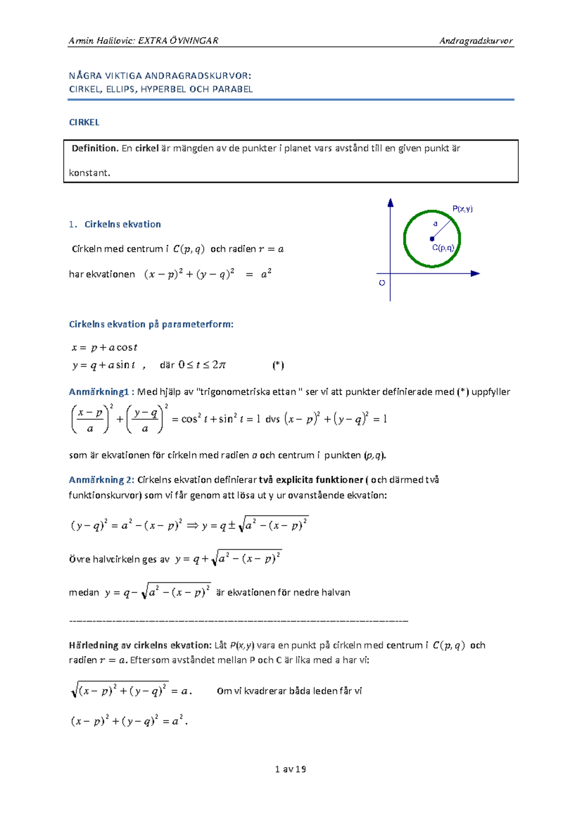 Andragradskurvor - Sammanfattning Envariabelanalys - Armin Halilovic: EXTRA ÖVNINGAR - Studocu