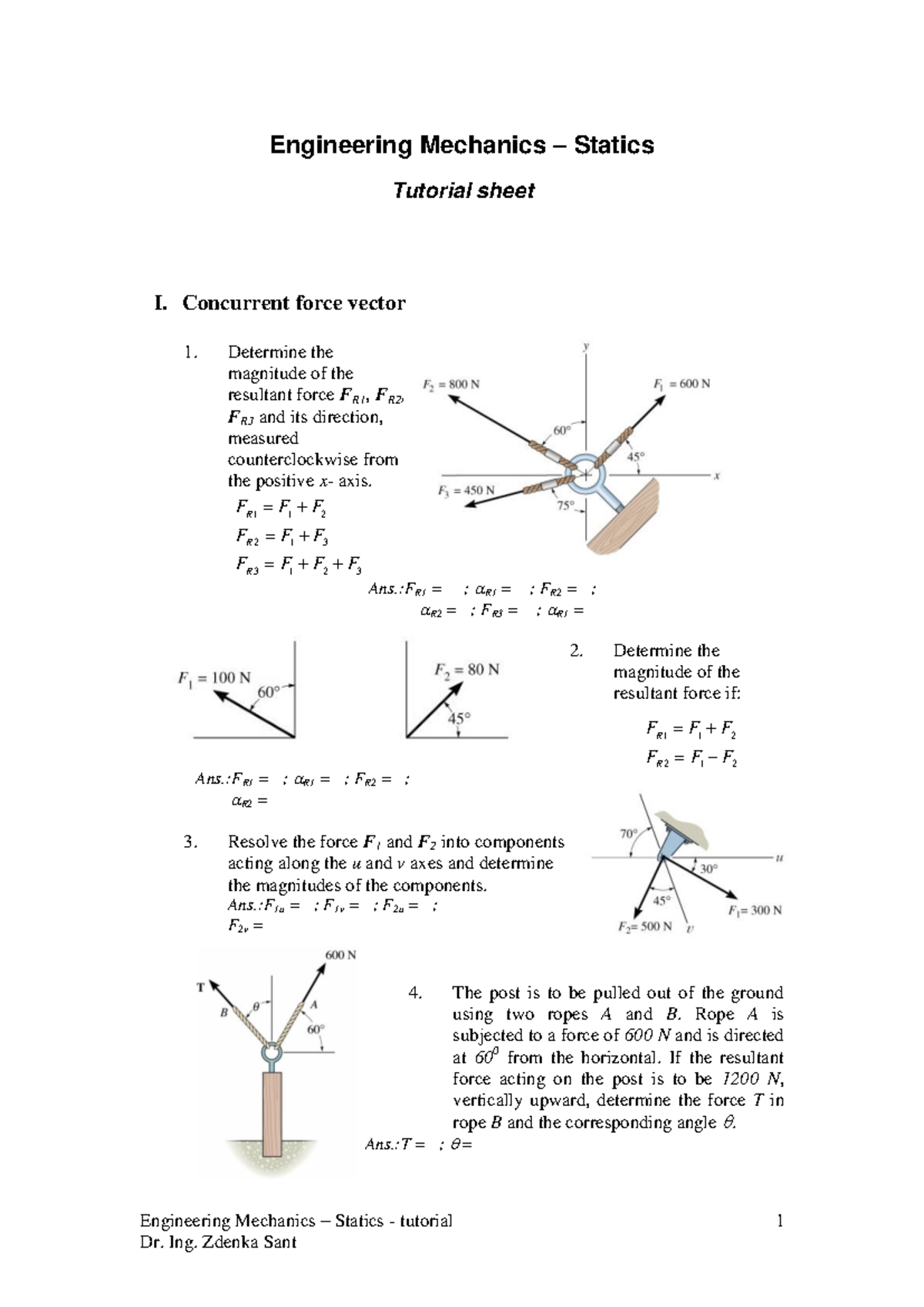 Engineering Mechanics – Statics Tutorial Sheet 1 (EM-Stat) - Studocu