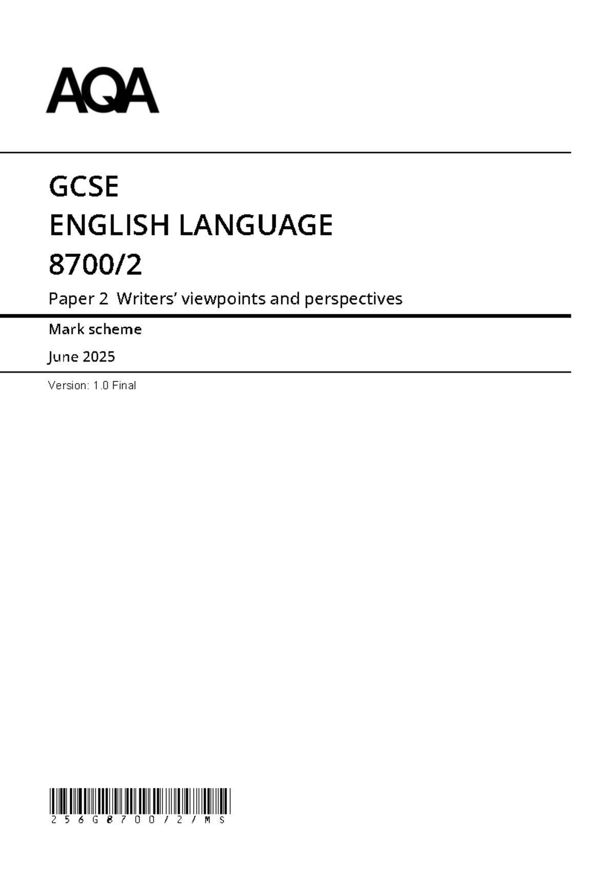 GCSE ENGLISH LANGUAGE Paper 2 Mark Scheme June 2025 Version 1.0 - Studocu
