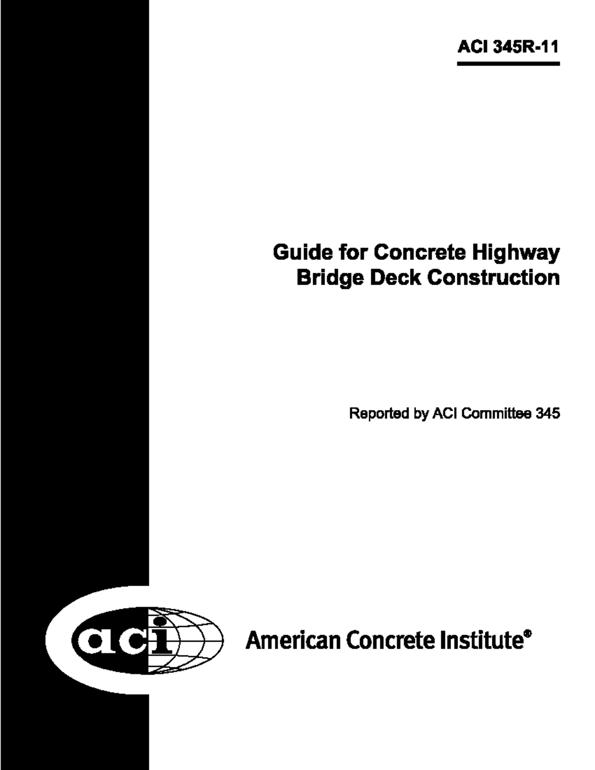 ACI 345R-11 Guide: Best Practices for Concrete Highway Bridge Decks ...