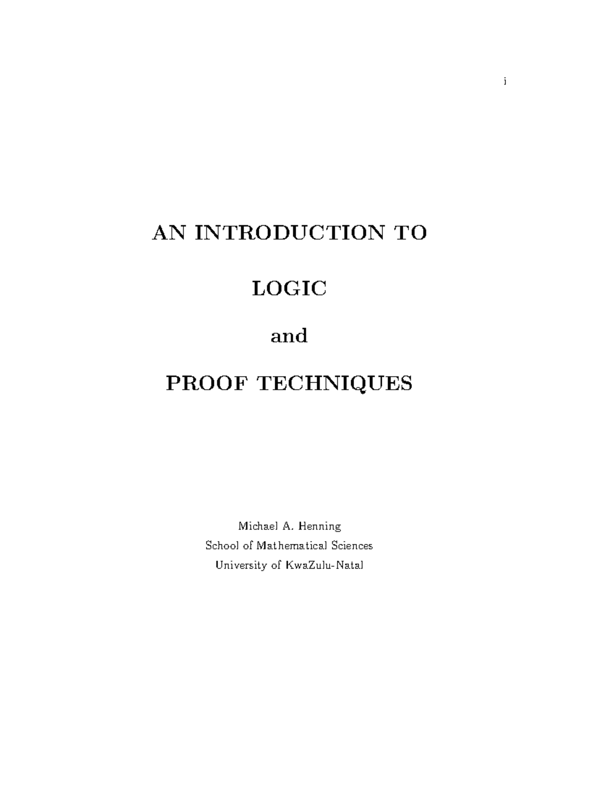 Logic Proof Techniques: Course Notes for MAT101 - Studocu