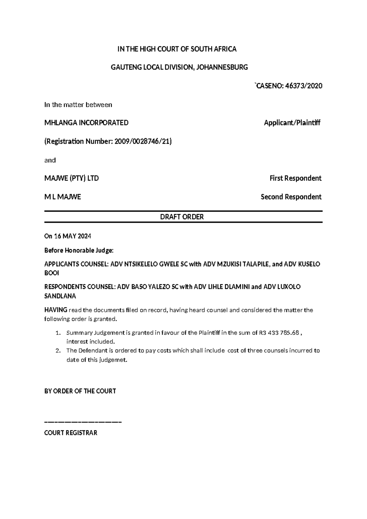 MHLANGA INC. Draft Order - High Court Case No. 46373/2024 - Studocu