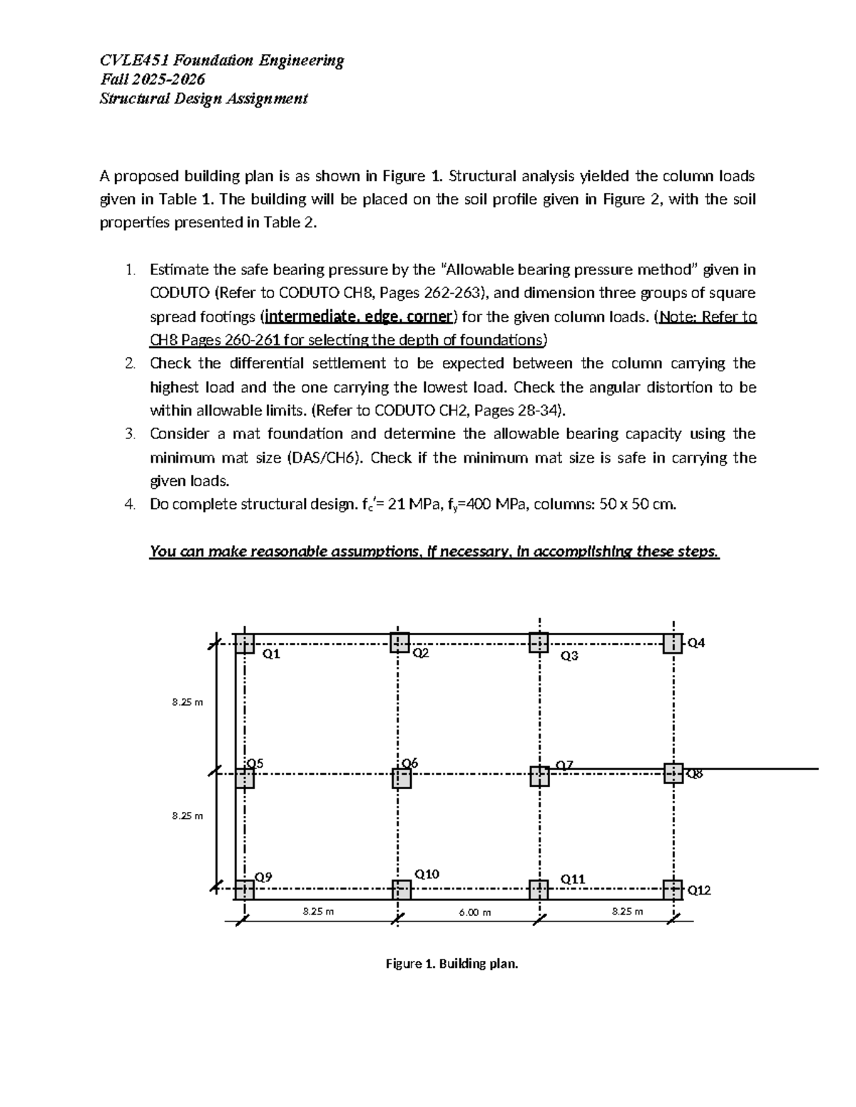 CVLE451 Foundation Engineering Fall Structural Design Assignment - Studocu