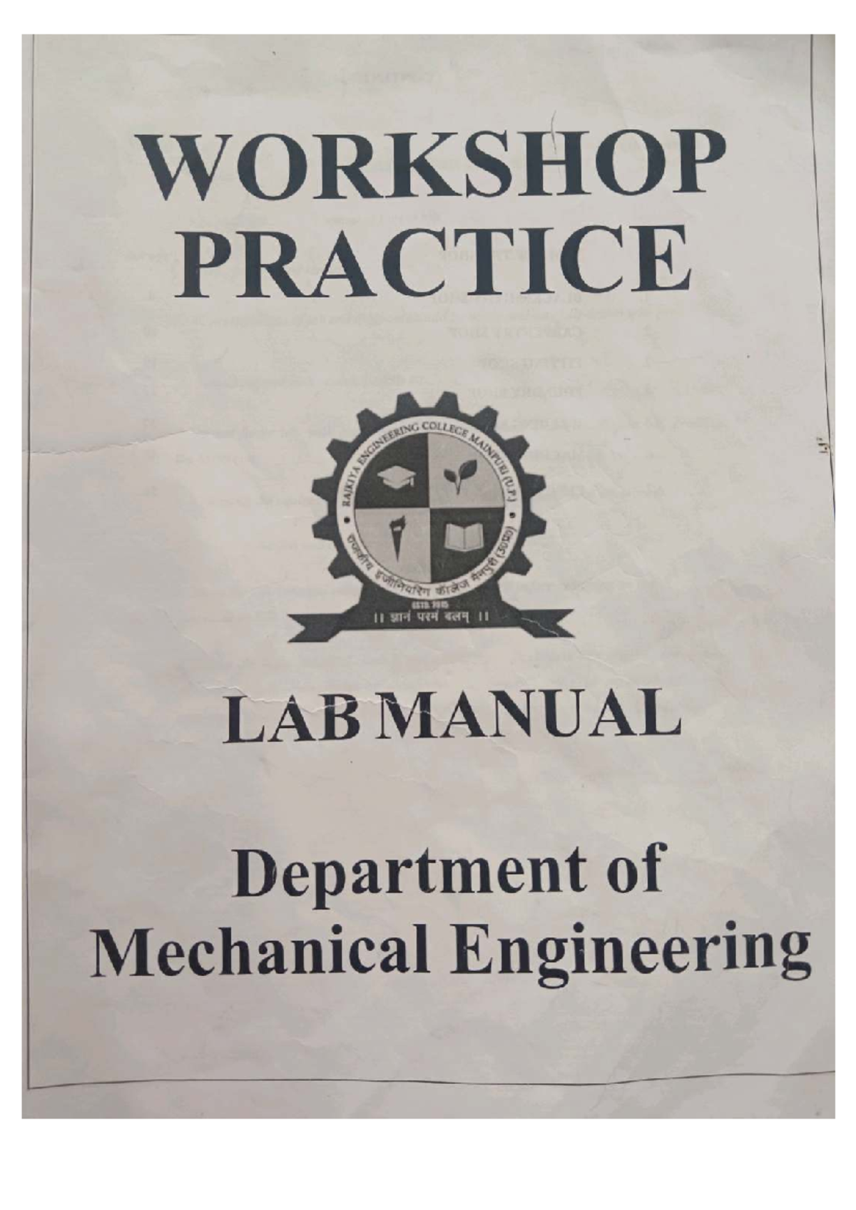 Workshop Practice Lab Manual for ME II 424 449 - Engineering College Mainpuri - Studocu