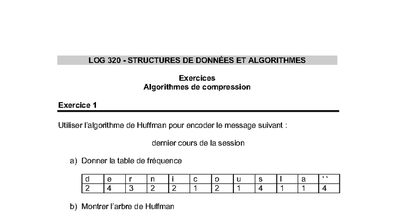 LOG 320 Exercices sur les Algorithmes de Compression et Solutions - Studocu