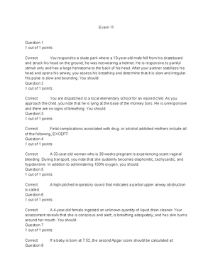 Exam 5 - Exam 5 EMT - Question 1 1 out of 1 points Correct Common signs ...
