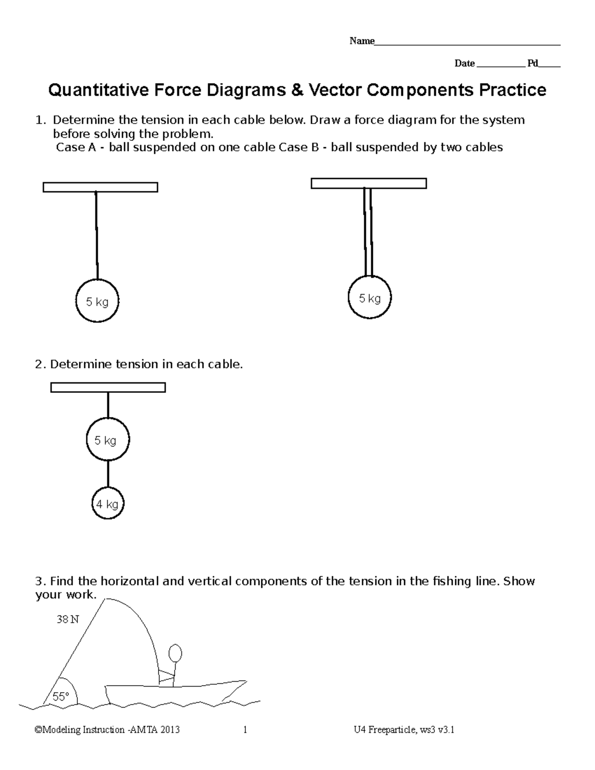 Quantitative forces diagrams with vector components practice - Name Date Pd Quantitative Force ...
