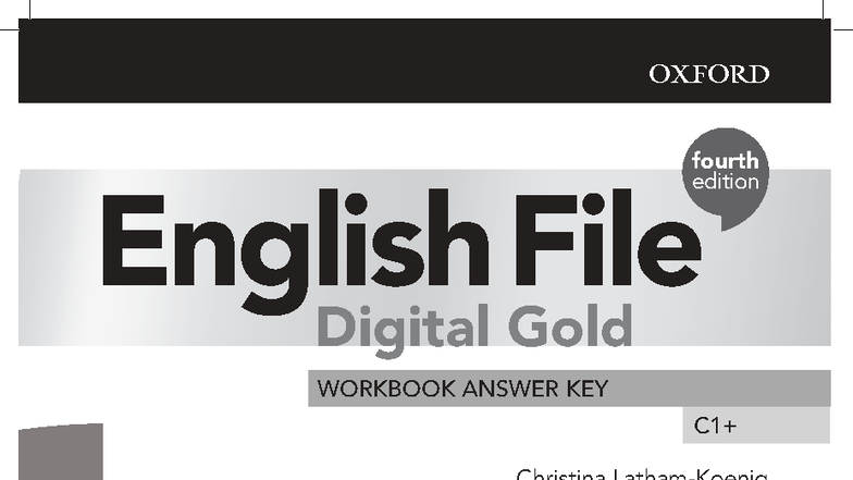 EF 4060264 English File 4e Advanced Workbook Answer Key - Studocu