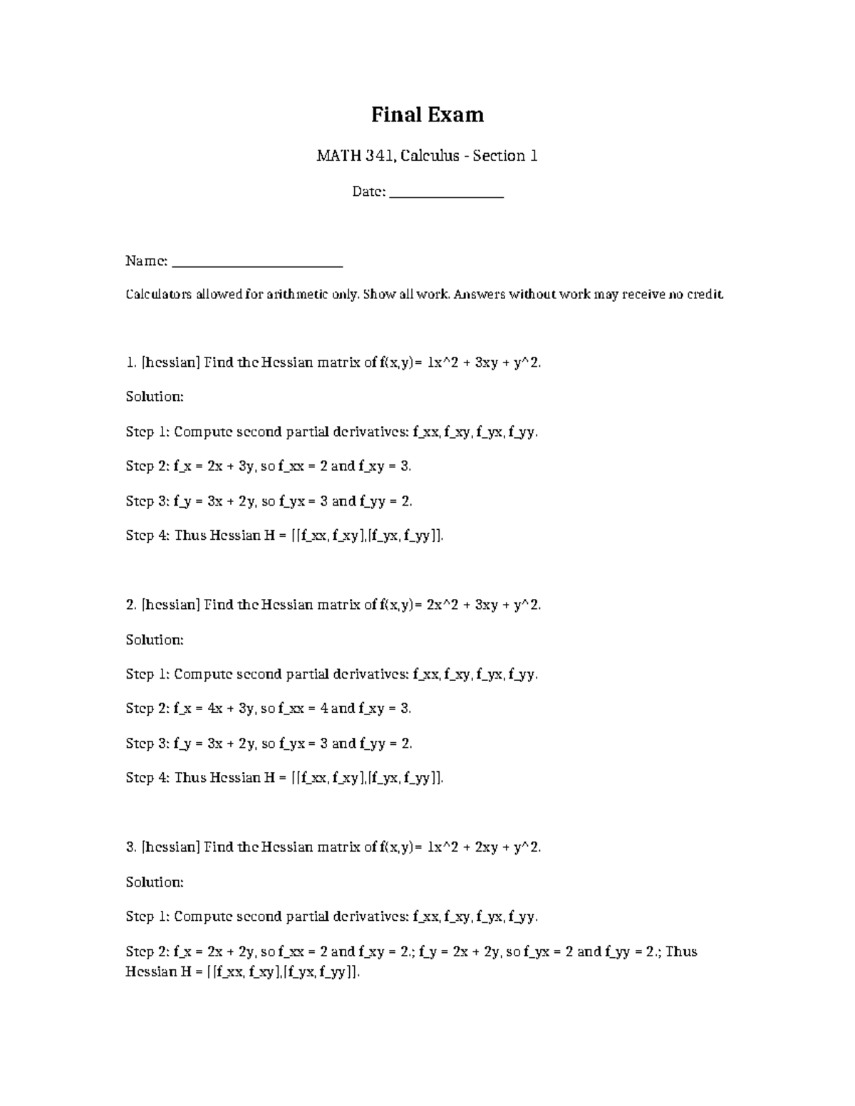 Final Exam Solutions for MATH 341: Hessian Matrix Problems - Studocu