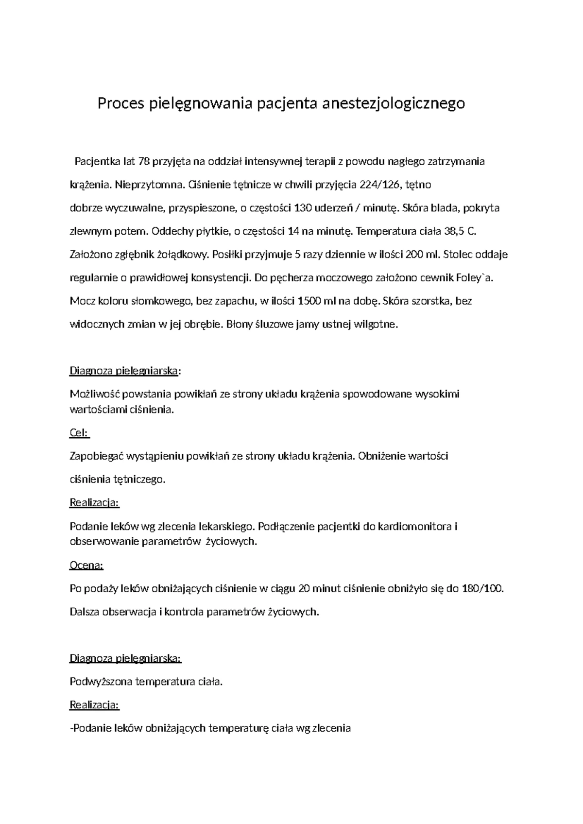 Procesy pielęgnowania pacjenta w anestezjologii - Case Study 2023 - Studocu