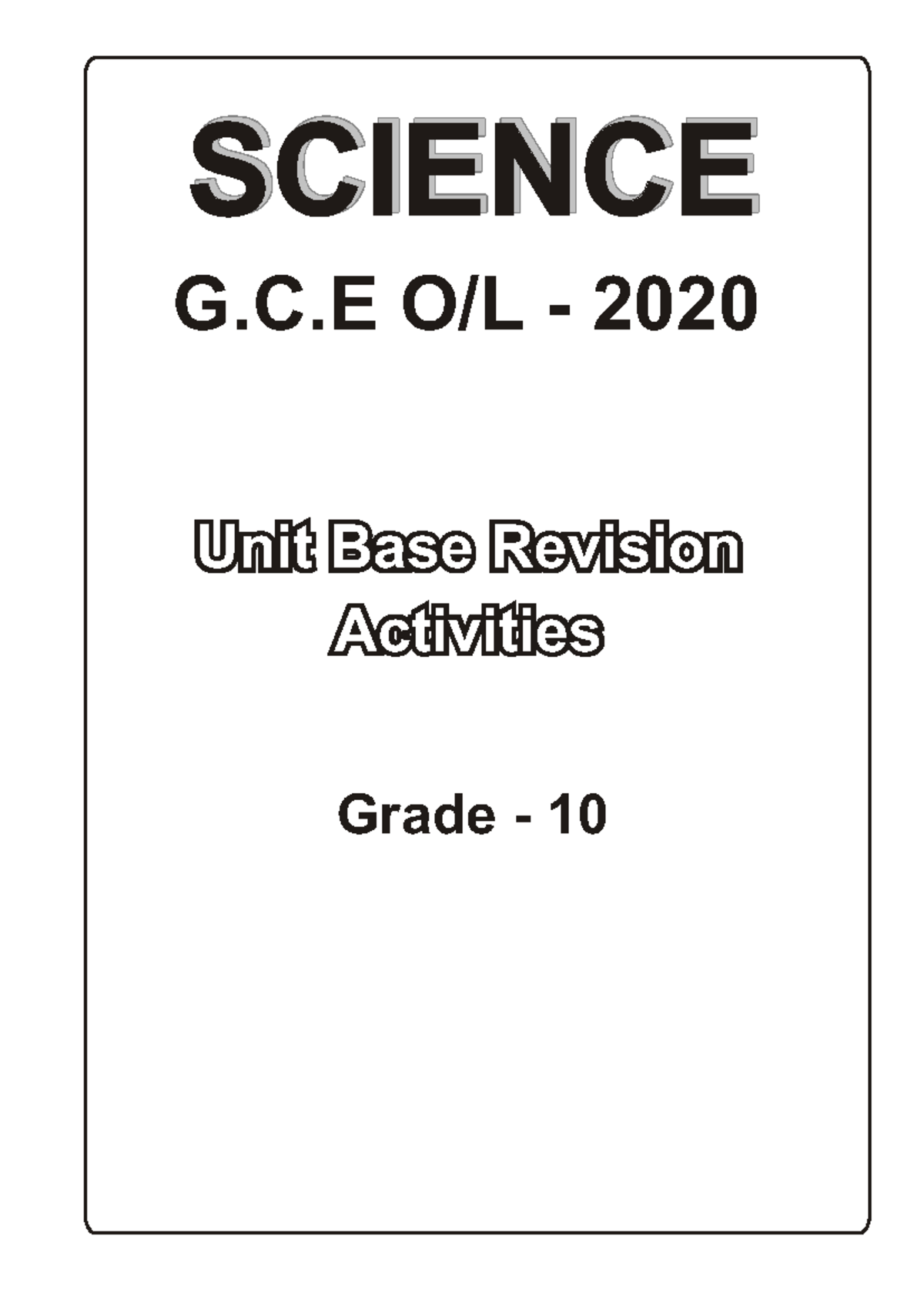 G.C.E O/L - 2020 Science Unit Base Revision Activities for Grade 10 ...