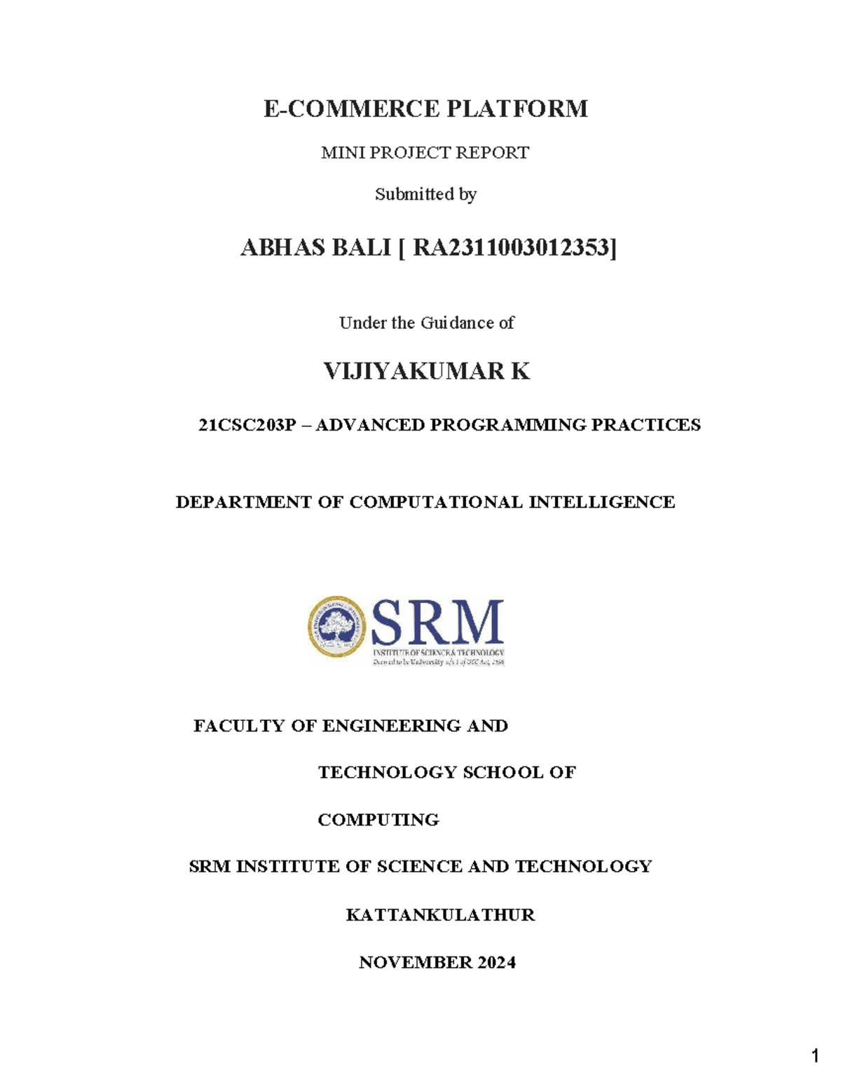 21CSC203P - E-Commerce Platform Mini Project Report by Abhas Bali - Studocu
