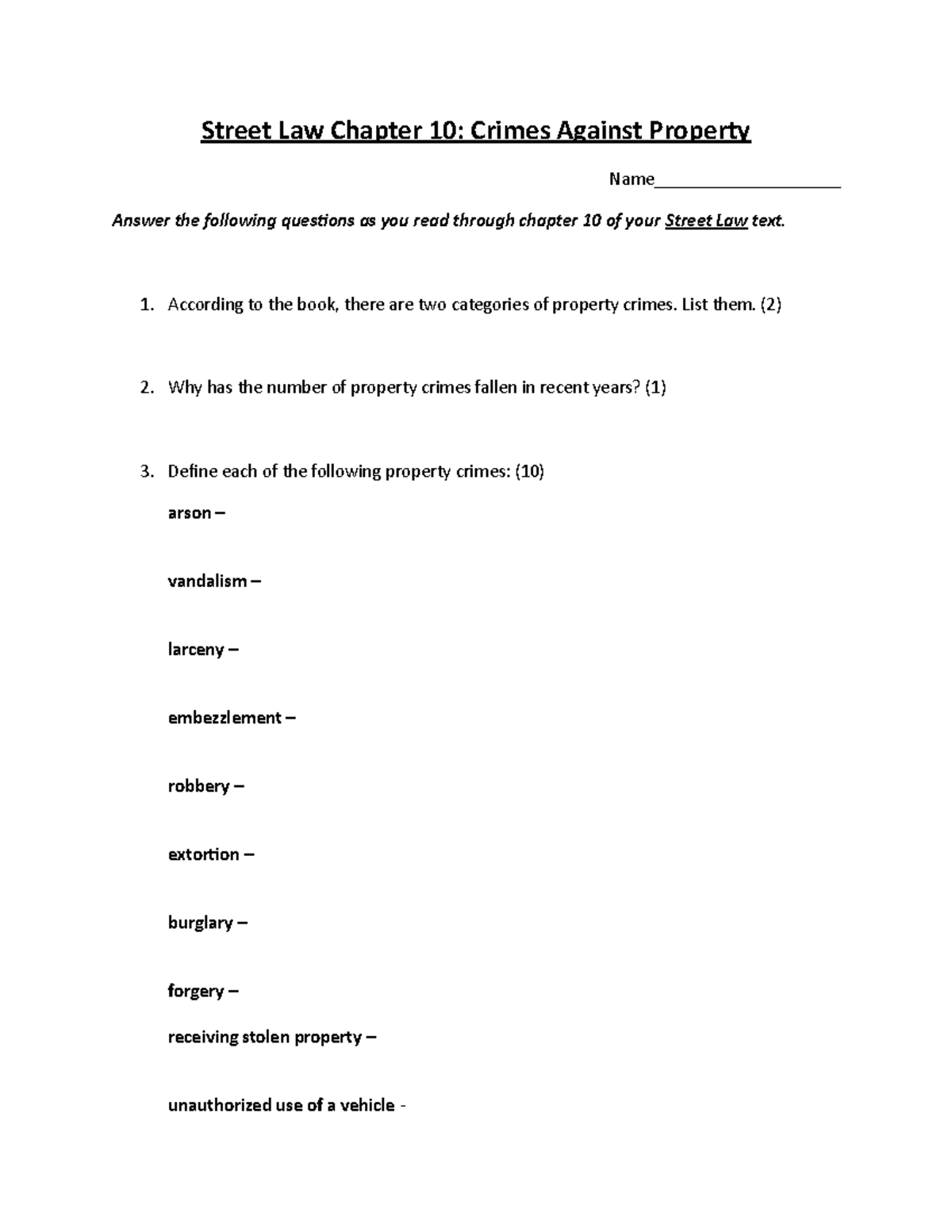 Street Law Chapter 10 questions - Street Law Chapter 10: Crimes Against ...