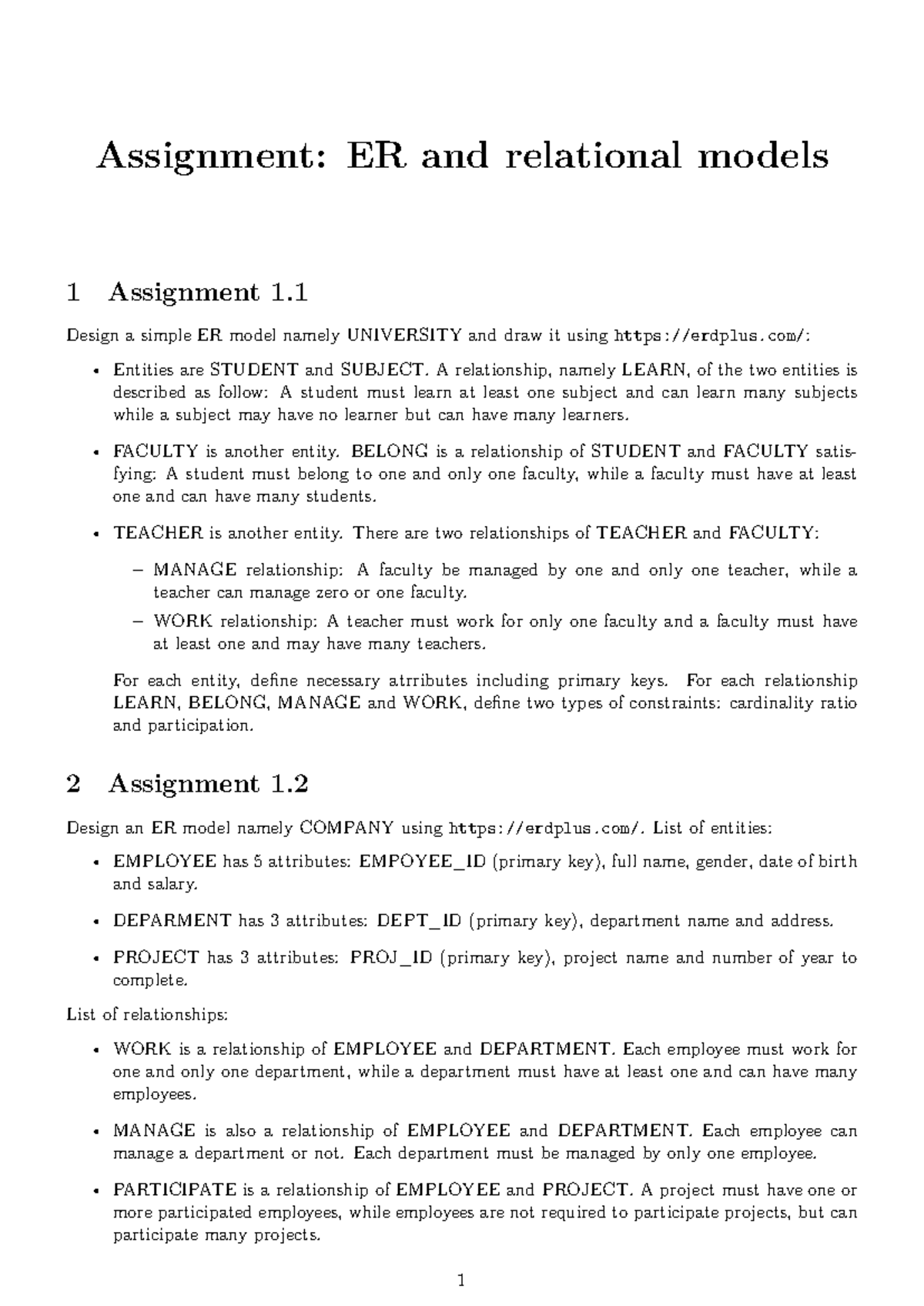 Assigment 1 - ER assignment - Assignment: ER and relational models 1 ...