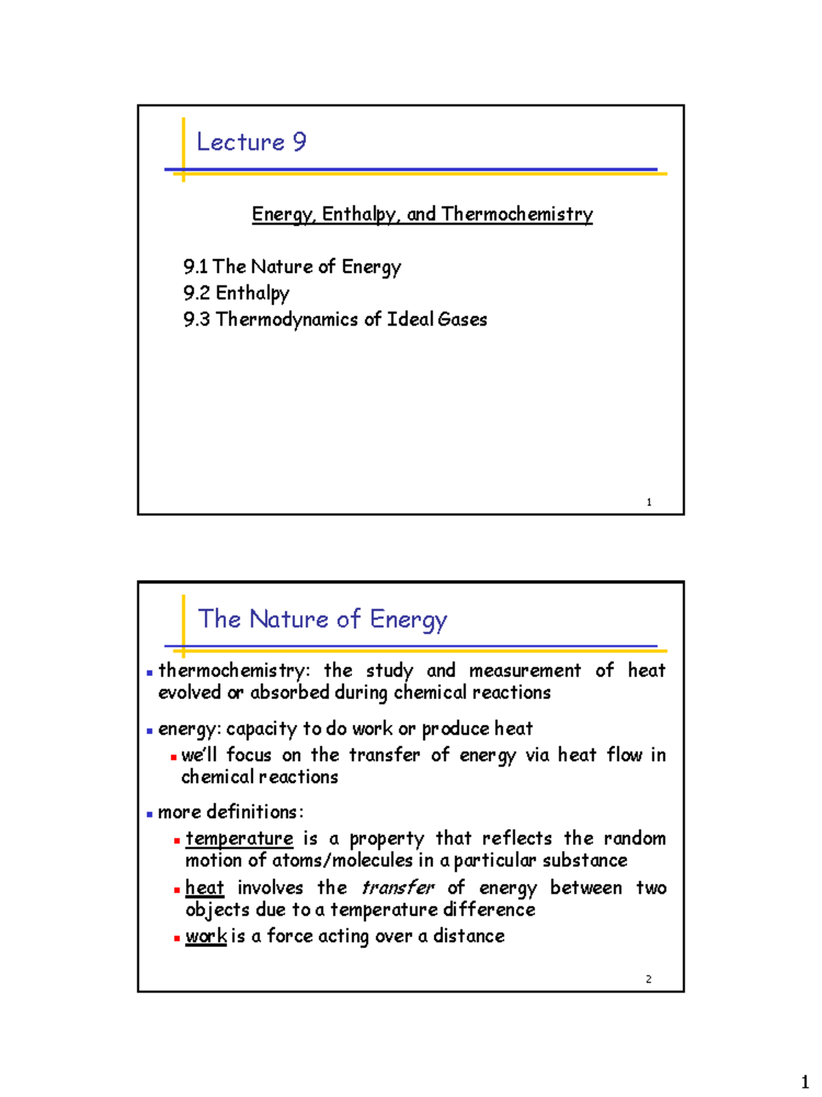 Lecture 9: Energy, Enthalpy, and Thermochemistry Concepts - Studocu