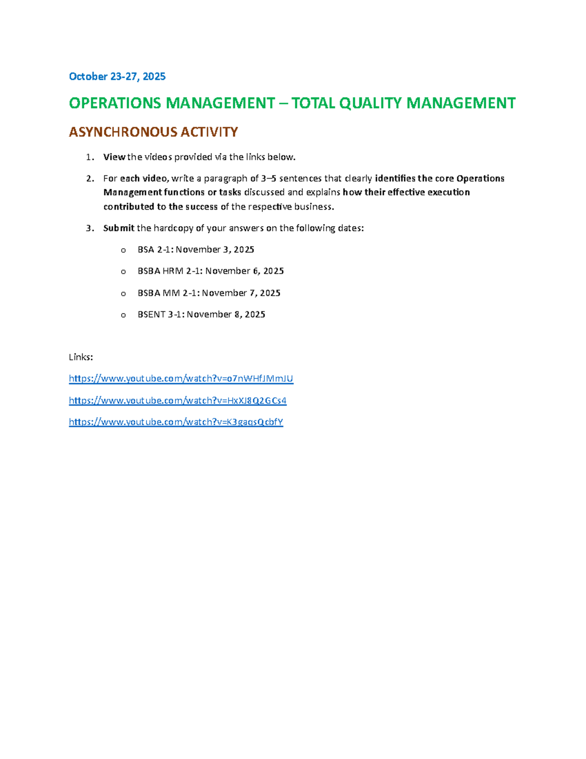 Asynchronous Activity 1 OM-TQM - October 23-27, 2025 OPERATIONS MANAGEMENT – TOTAL QUALITY - Studocu