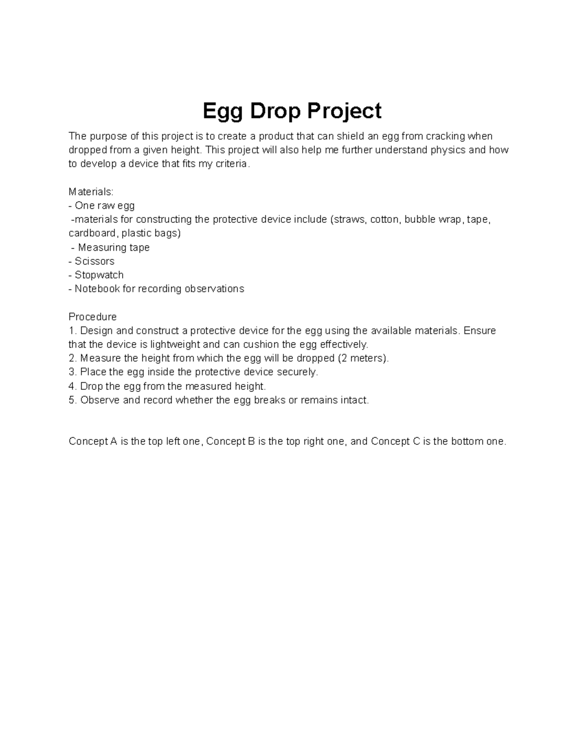 Egg Drop Project - laila casillas-2 - Egg Drop Project The purpose of ...
