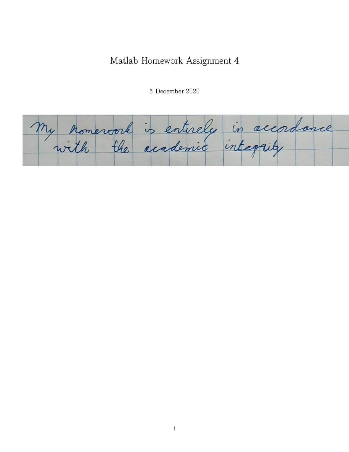 Matlab 4 - 4th Assignment - Matlab Homework Assignment 5 December 1 ...