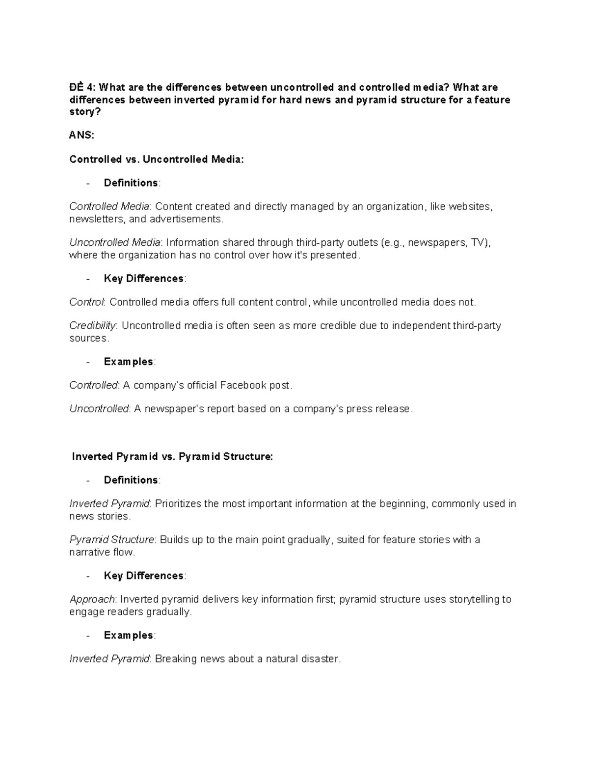ĐỀ 4 What are the differences between uncontrolled and controlled media ...