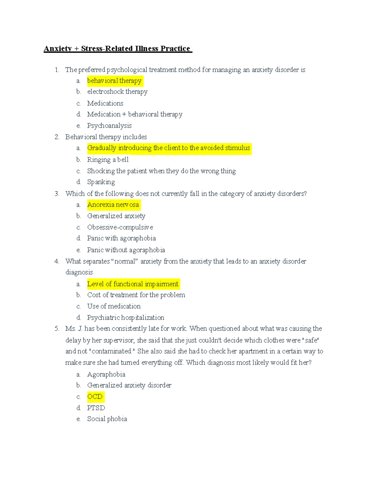 Mental Health EXAM 2 test prep - Anxiety Illness Practice 1. The ...