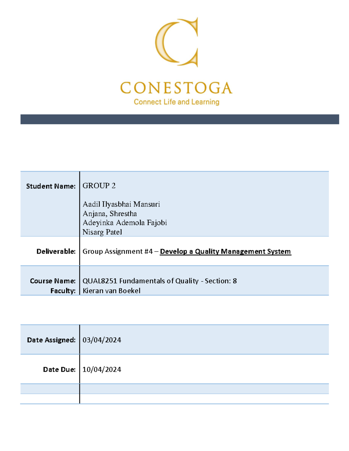 G2-S8 - QUAL8251 - Group Assignment - Student Name: GROUP 2 Aadil Ilyasbhai Mansuri Anjana ...