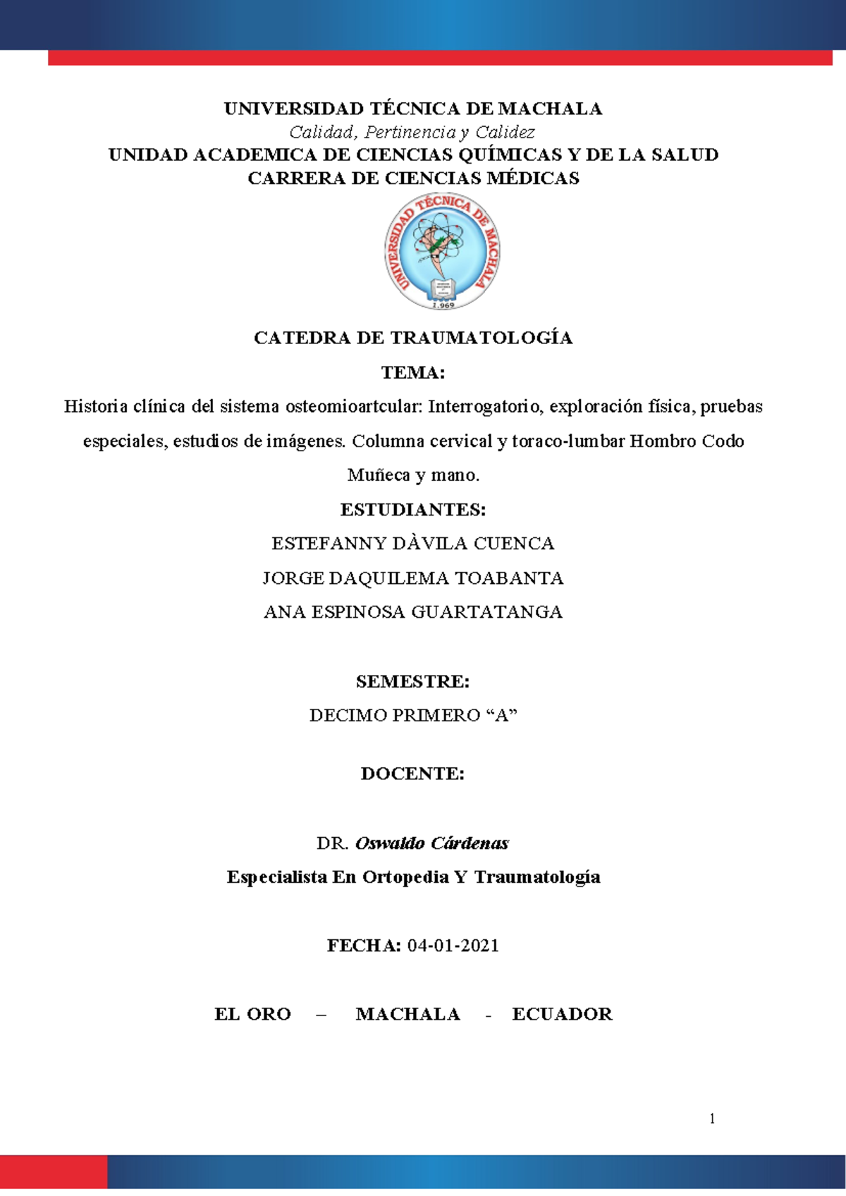 **Historia Clínica del Sistema Osteomioarticular - Traumatología (CI ...