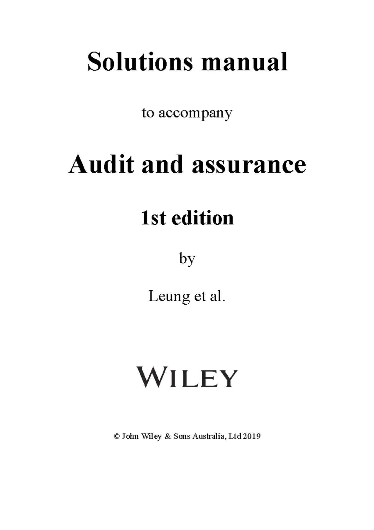 Ch01 Audit & Assurance 1e - Solutions Manual by Leung et al. - Studocu