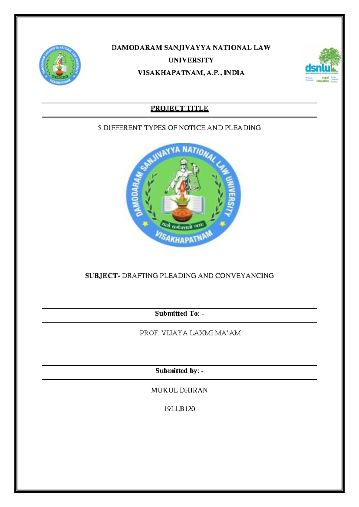19LLB120 DPC Project - 5 Types of Notices and Drafting Pleadings - Studocu